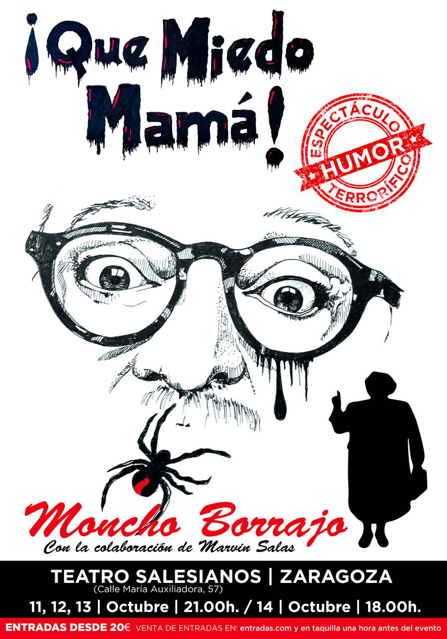 ‘Que miedo, mamá’ con Moncho Borrajo en Zaragoza - Qué hacer en Zaragoza ‘Que miedo, mamá’ con Moncho Borrajo en Zaragoza - Qué hacer en Zaragoza