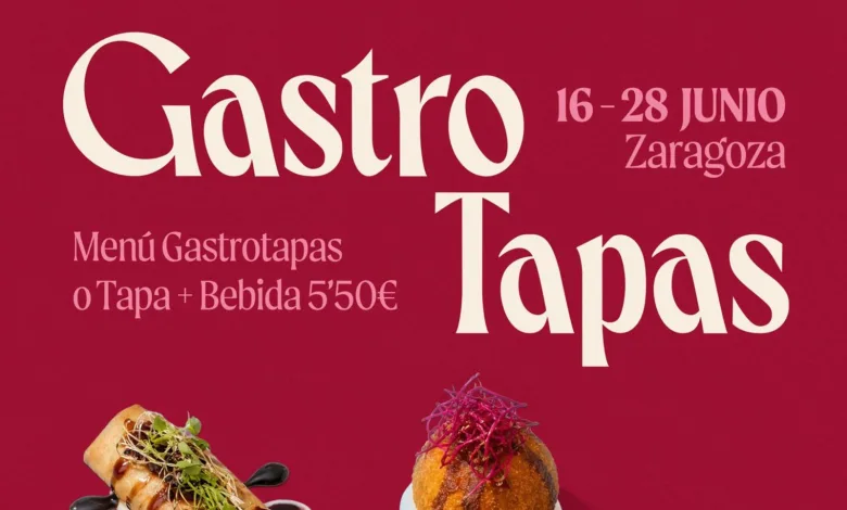 Gastrotapas 2026, del 16 al 28 de junio con Zaragoza